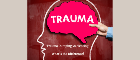 Trauma Dumping vs. Venting: What’s the Difference? | SOL Mental Health